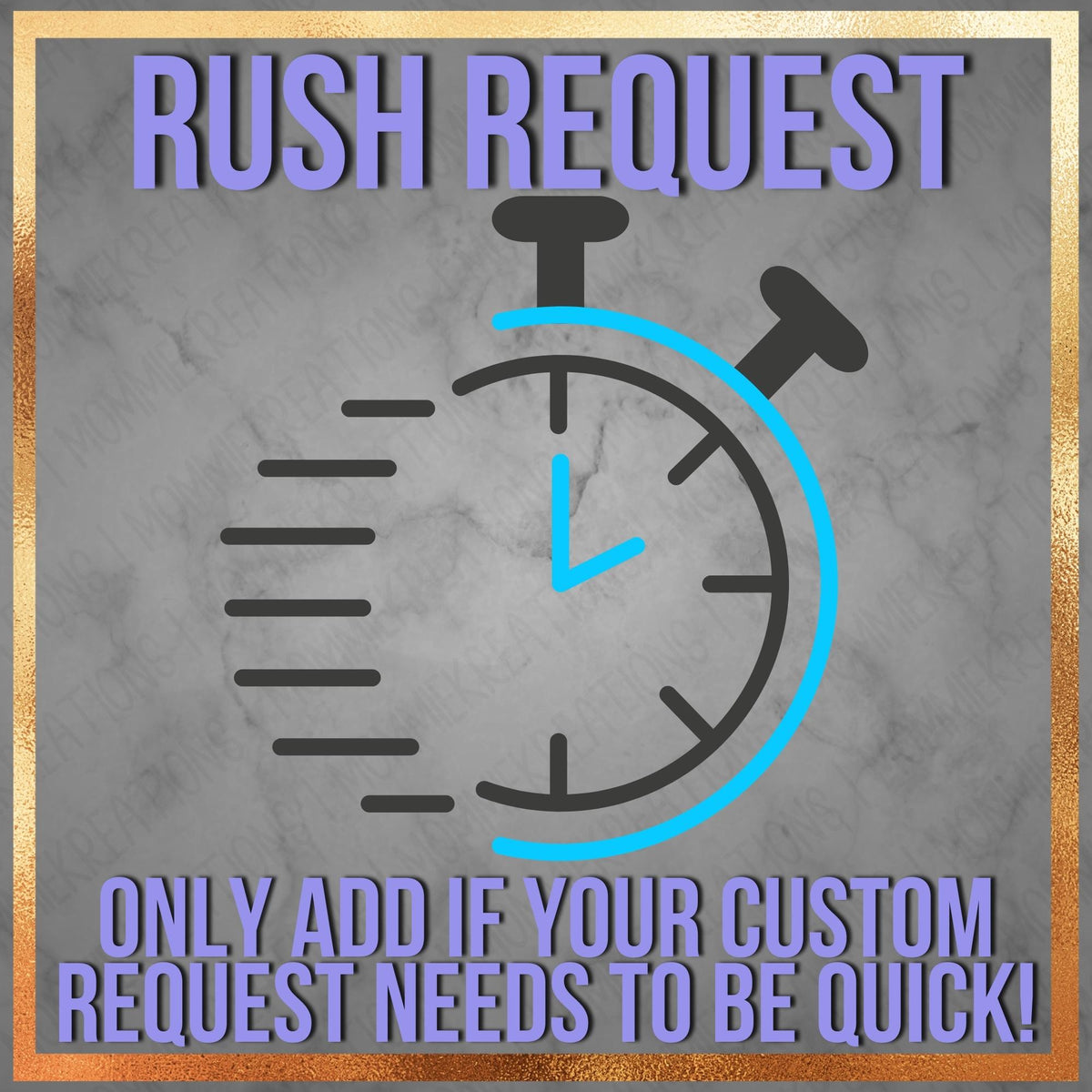 Rush Request – Mommie Kreations